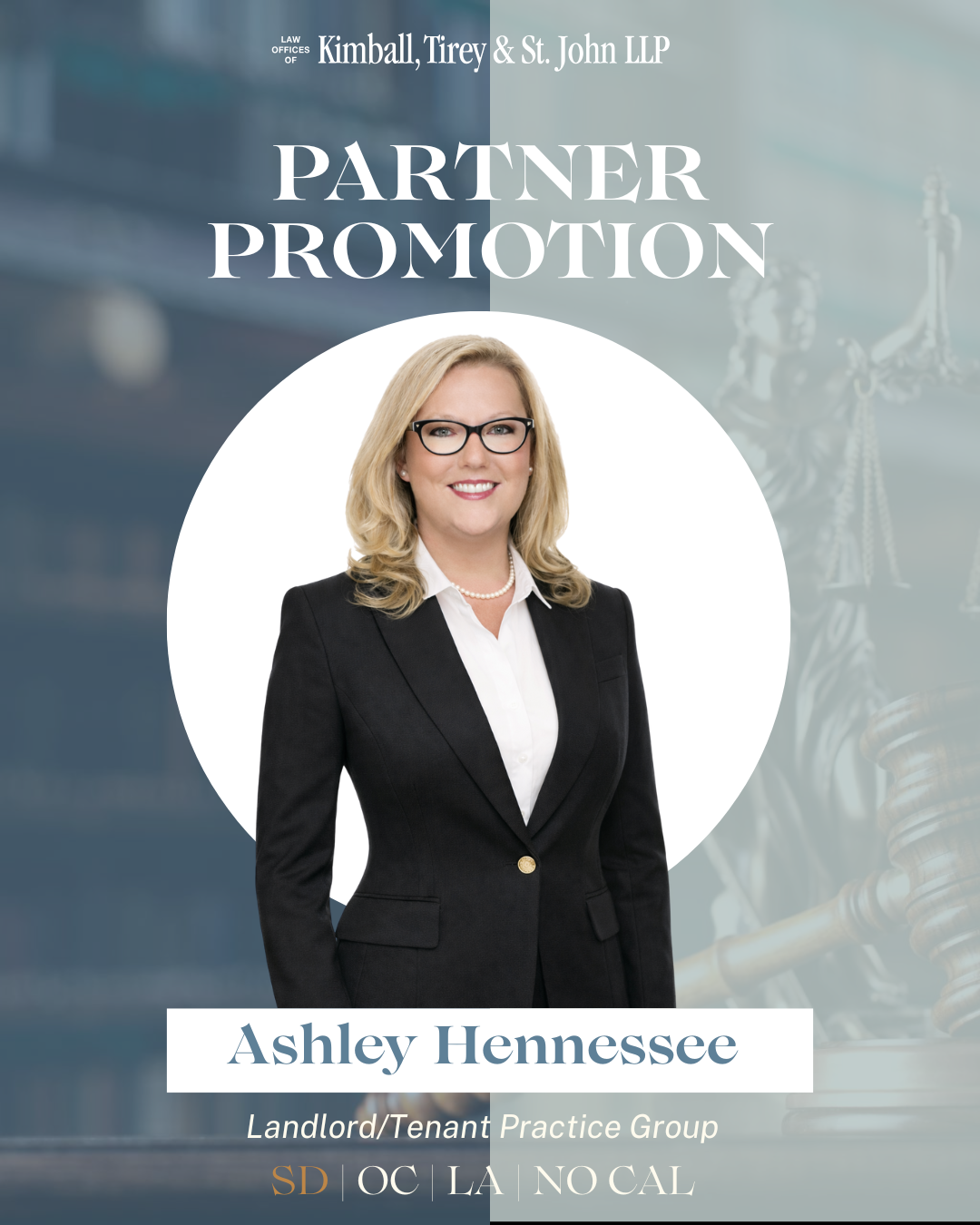Partner Promotion: Ashley Hennessee - Kimball Tirey & St. John LLP